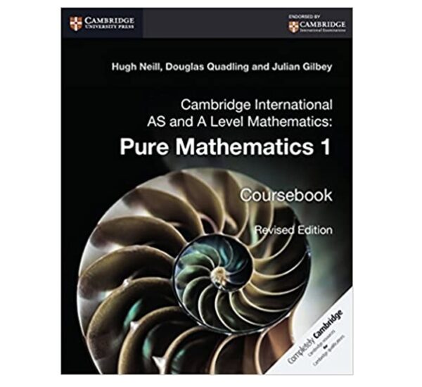 Cambridge International AS and A Level Mathematics: Pure Mathematics 1 ...