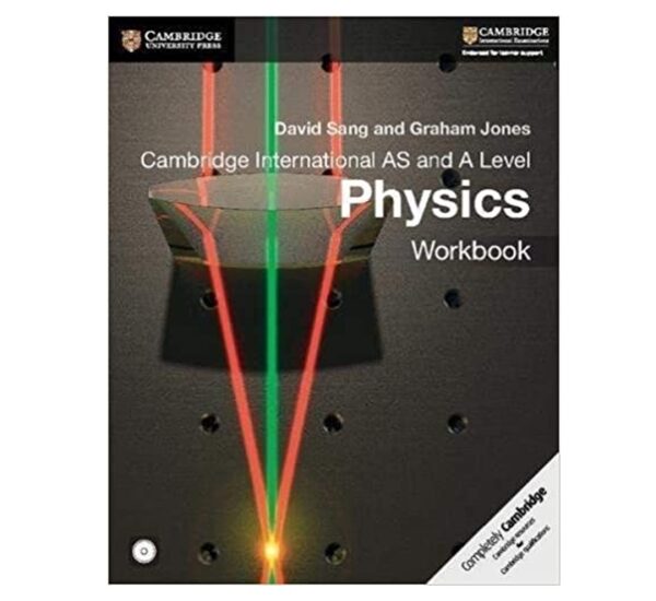 Cambridge International AS and A Level Physics Workbook with CD-ROM ...